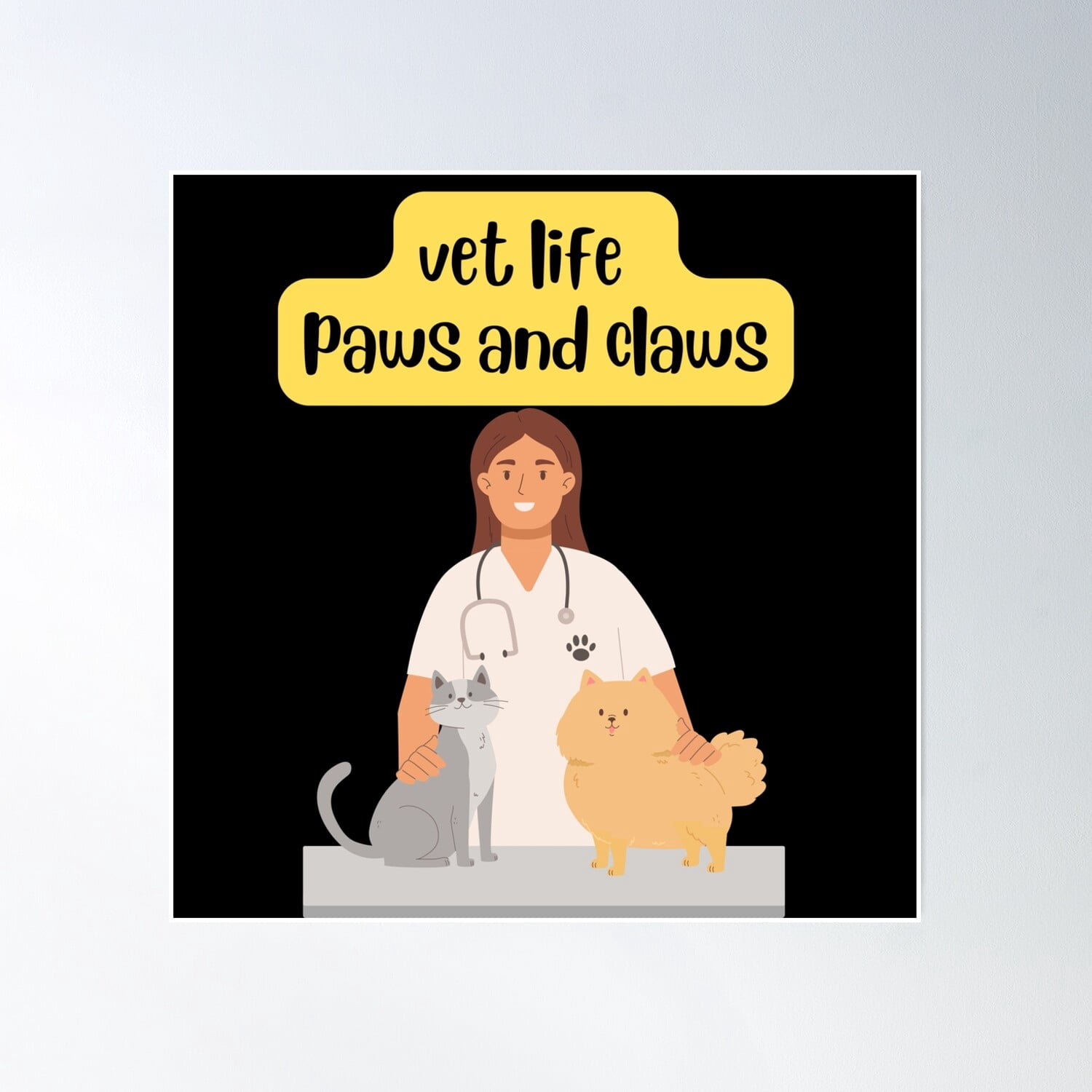 Vet Life Paws And Claws - Essential Occupations Poster Wall Art, Modern ...