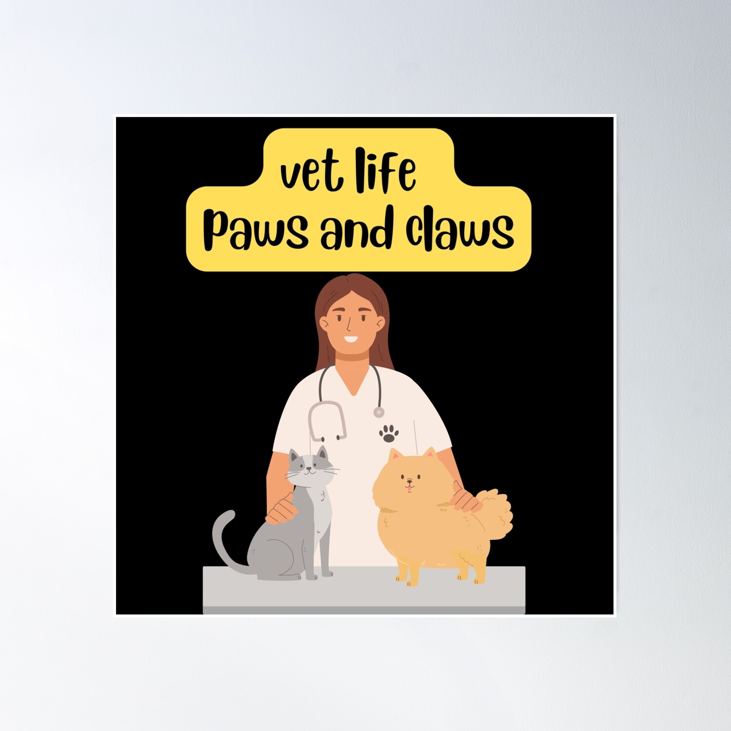 Vet Life Paws And Claws - Essential Occupations Poster Wall Art, Modern ...