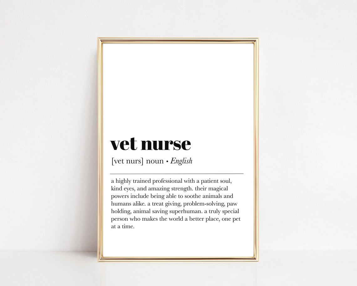 Vet Nurse Definition Print Vet Nurse Grad Gift Vet Nurse Gift Vet ...