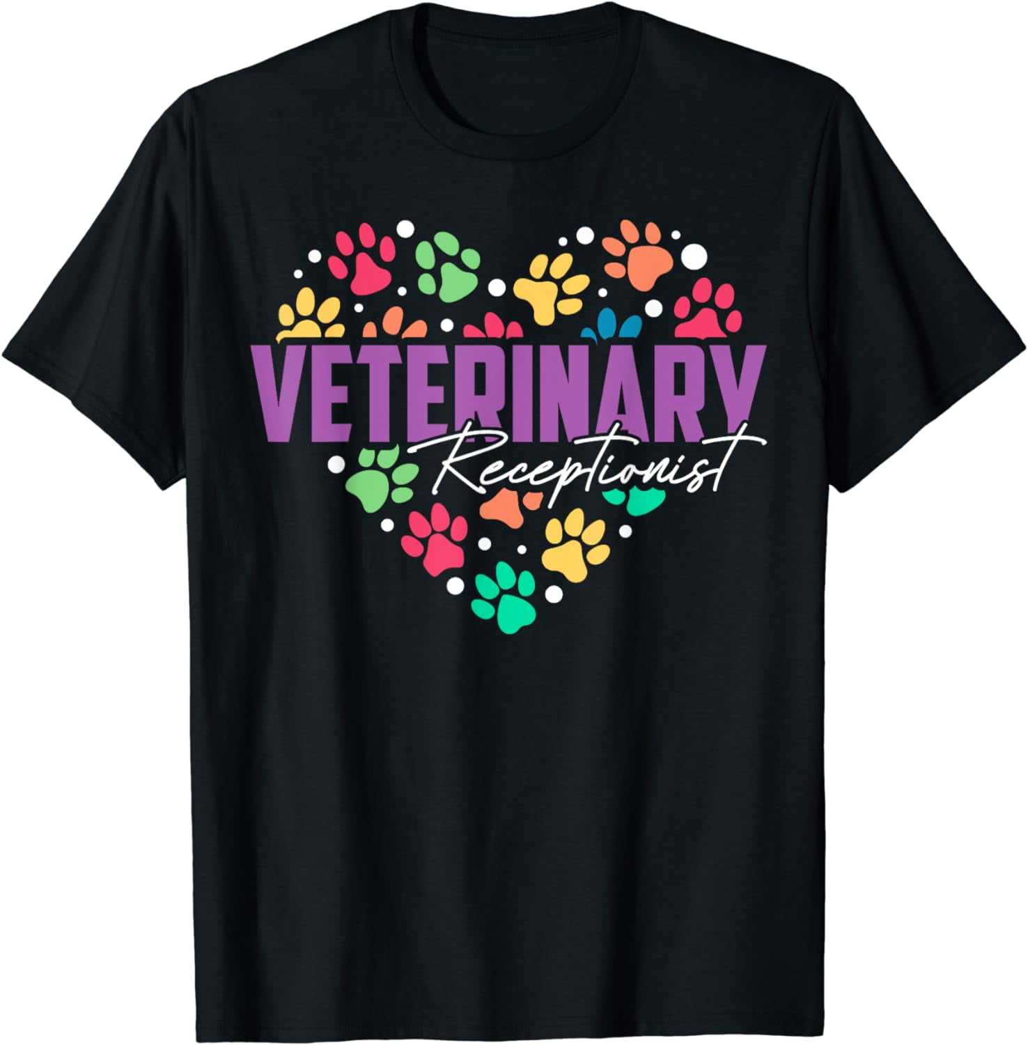 Vet Receptionist Appreciation Heart Veterinary Receptionist T-Shirt ...