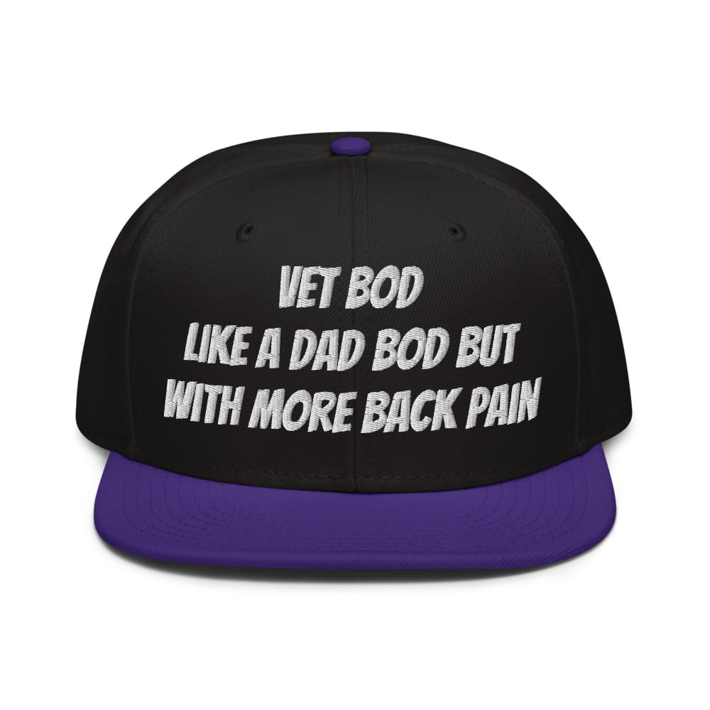 Veteran Dad Snapback Hat, Vet Bod Like a Dad Bod But With More Back ...