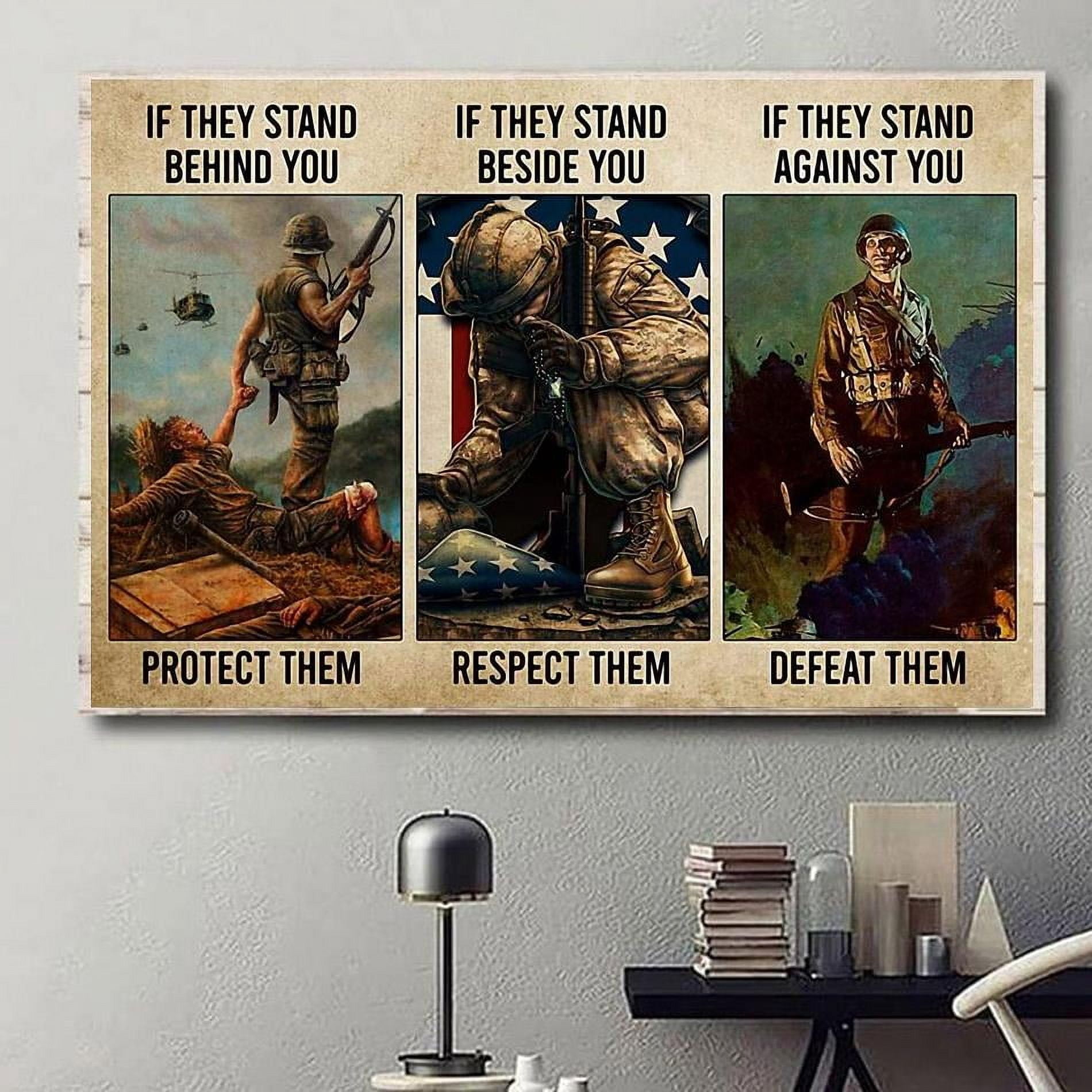 Veteran if they stand behind you protect them poster 24 x 36 Inch ...