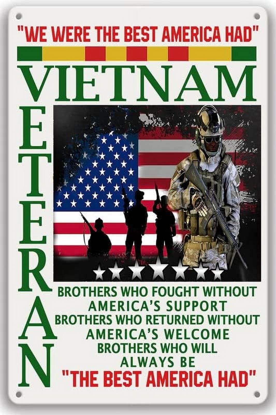 Veterans Day Decor Vietnam Veteran We Are The Best American Retro Metal ...