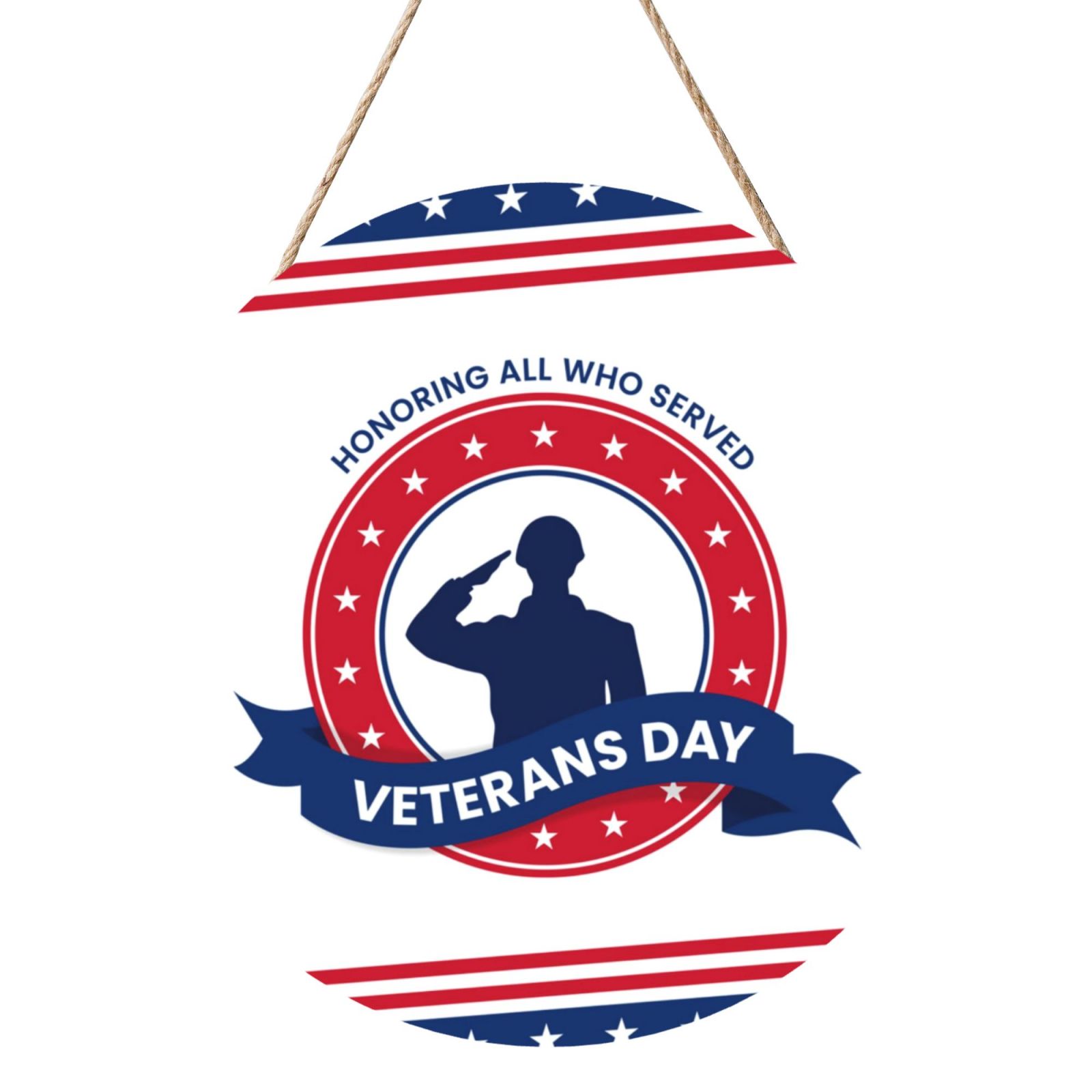 Veterans Memorial Day Honoring Who Served Wooden Hanging Sign Ornament ...