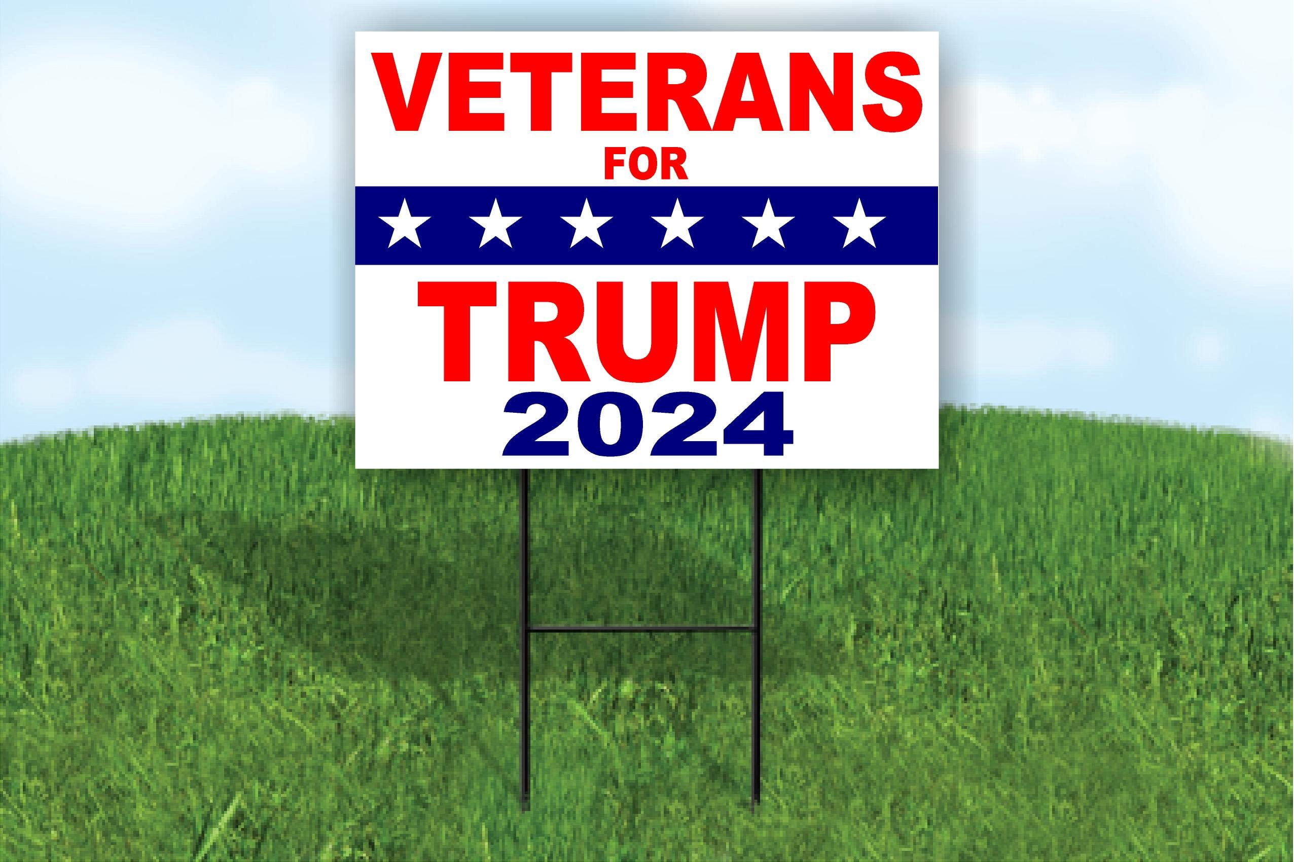 Donald Trump 2024 Veterans for Trump Single-Sided Yard Sign with Stand ...