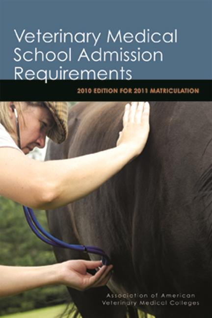 Veterinary Medical School Admission Requirements: Veterinary Medical ...