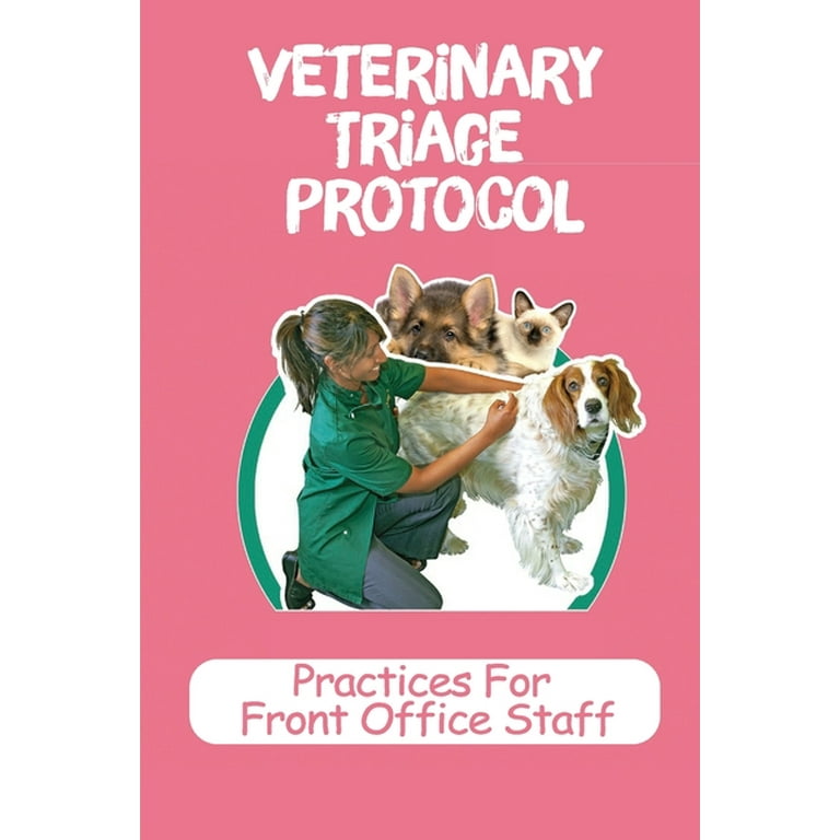 Veterinary Triage Guide, 52% OFF | pinnaxis.com Veterinary Triage Guide, 52% OFF | pinnaxis.com
