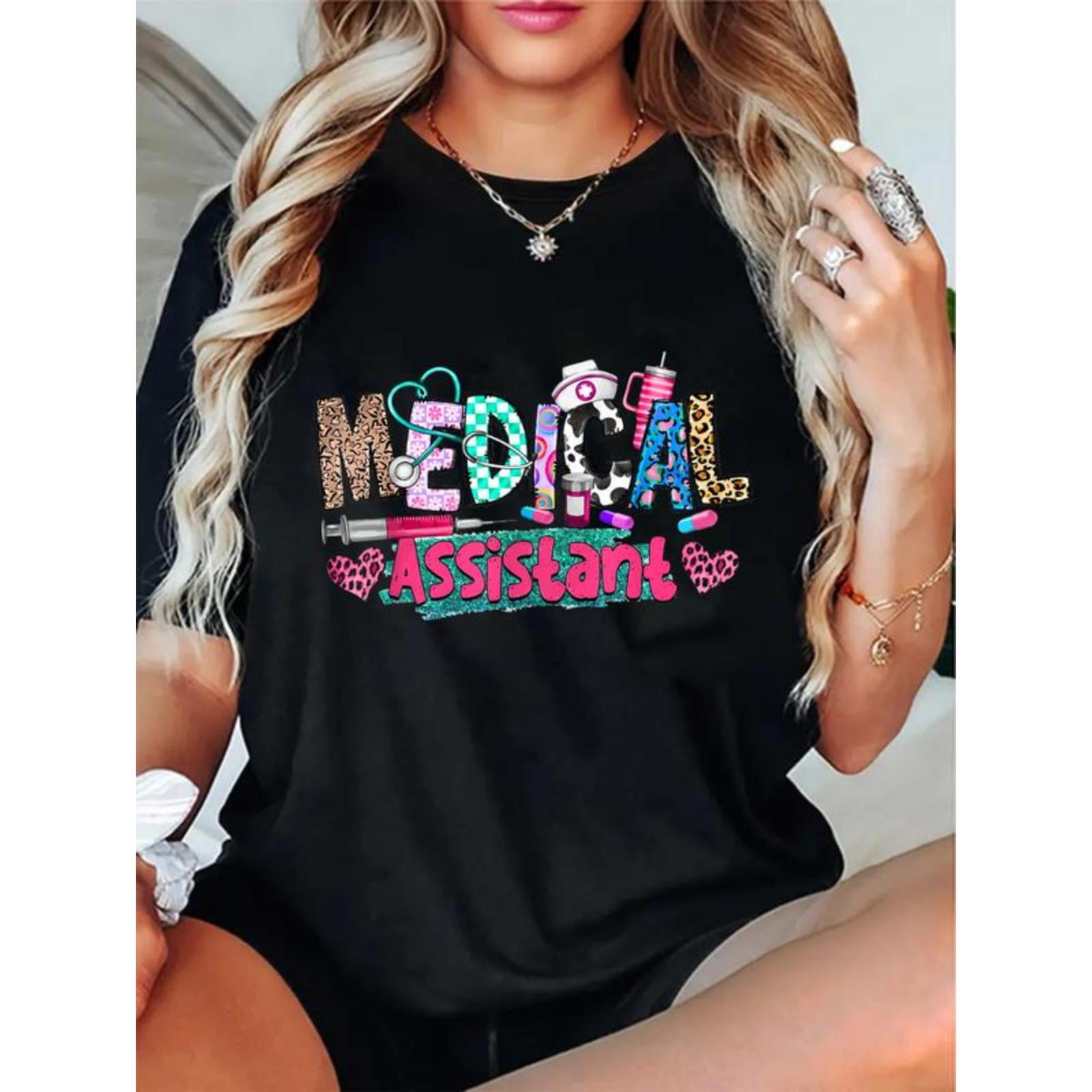 Vibrant Medical Assistant - Themed Printed Tee,Tops Features "MEDICAL ...