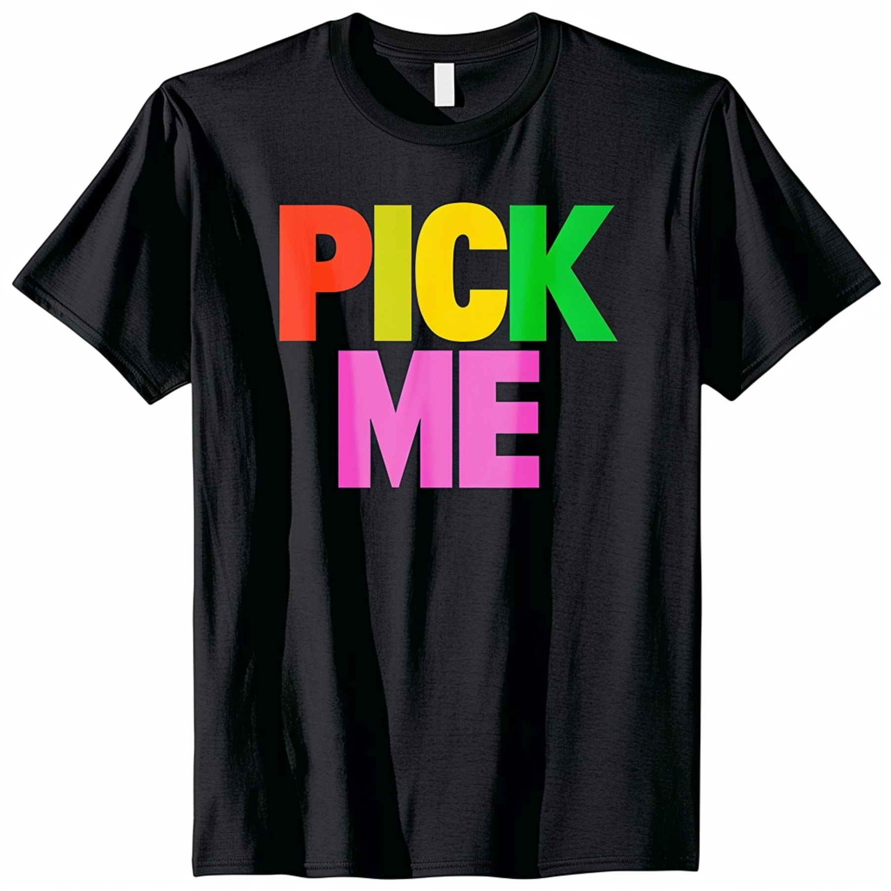 Vibrant Rainbow 'Pick Me' Design on Black Tee Fun & Playful Typography ...