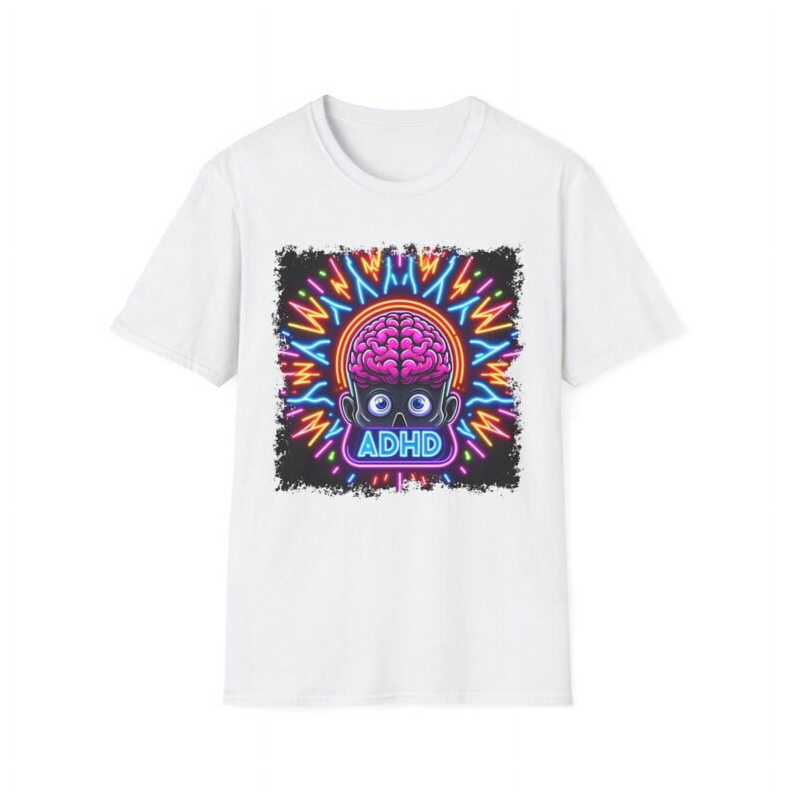 Vibrant Style Fun Neon ADHD Brain Unisex Soft style T-Shirt in Black or ...