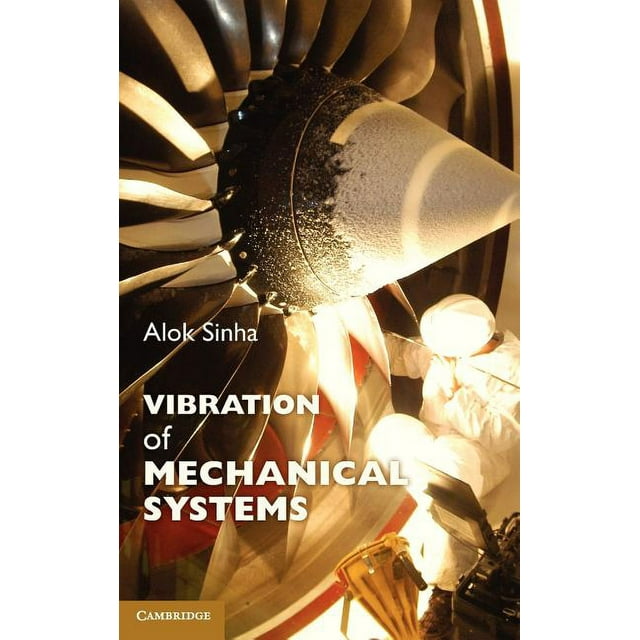 Vibration of Mechanical Systems, (Hardcover) - Walmart.com