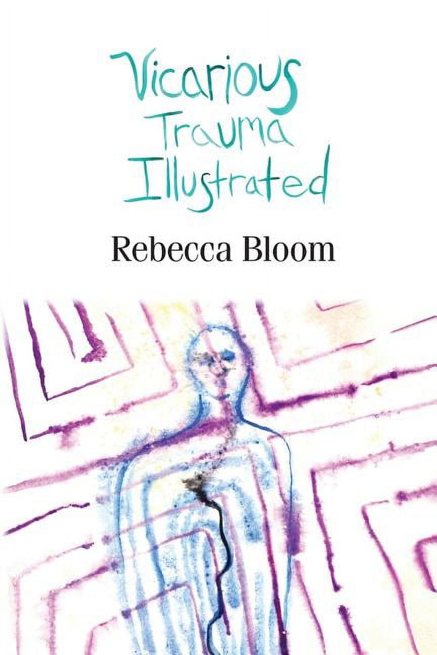 Vicarious Trauma Illustrated (Paperback) - Walmart.com