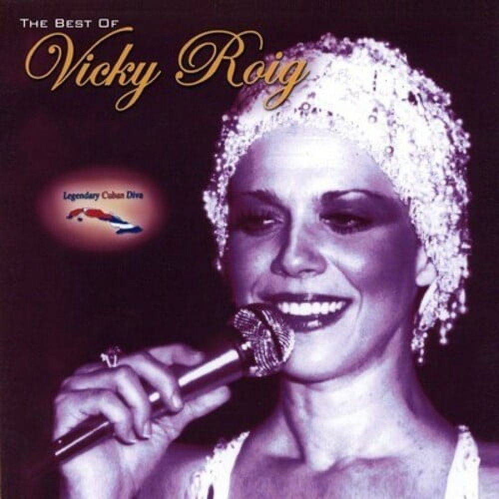Vicky Roig - Legendary Cuban Diva, the Best of - World / Reggae - CD ...