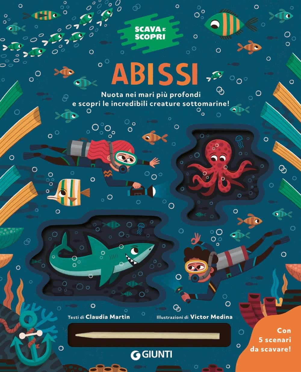 Victor Medina,Claudia Martin,Fra Abissi. Scava e scopri. Ediz. a colori. Con basto (Hardcover ...