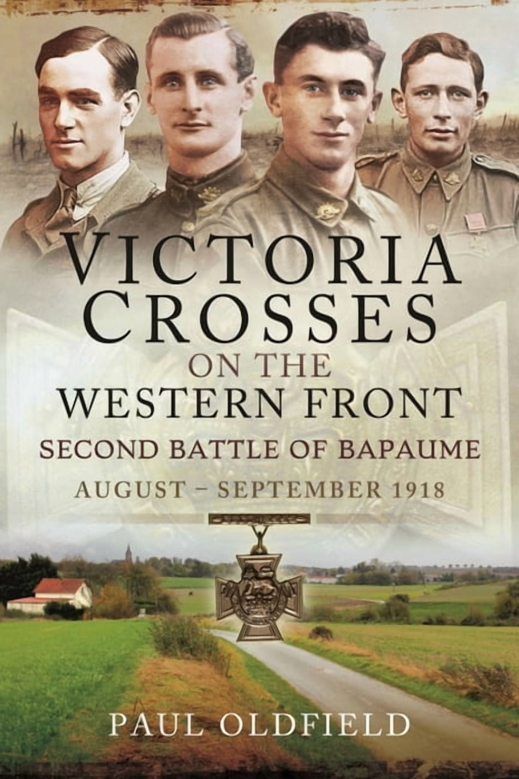 Victoria Crosses on the Western Front - Second Battle of Bapaume ...