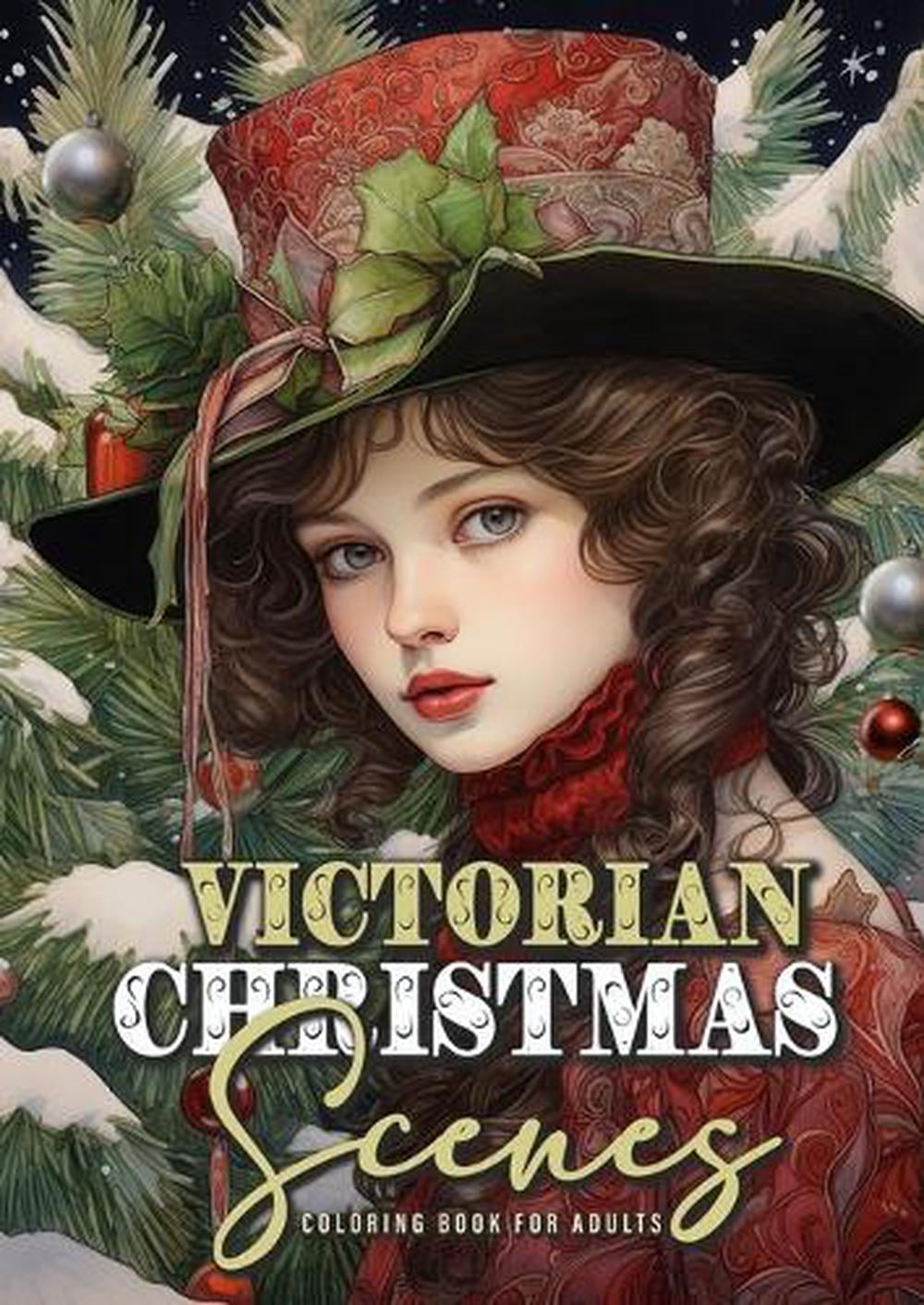 Victorian Christmas Scenes Coloring Book for Adults: Victorian Coloring ...