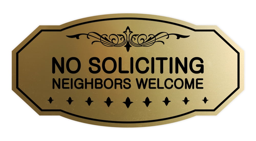 Victorian No Soliciting Neighbors Welcome Sign (Brushed Gold) - Small 3 ...