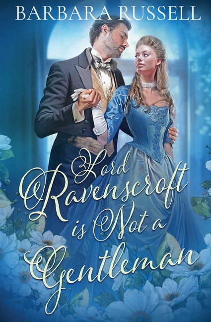 Victorian Outcasts Lord Ravenscroft Is Not a Gentleman, Book 6 ...