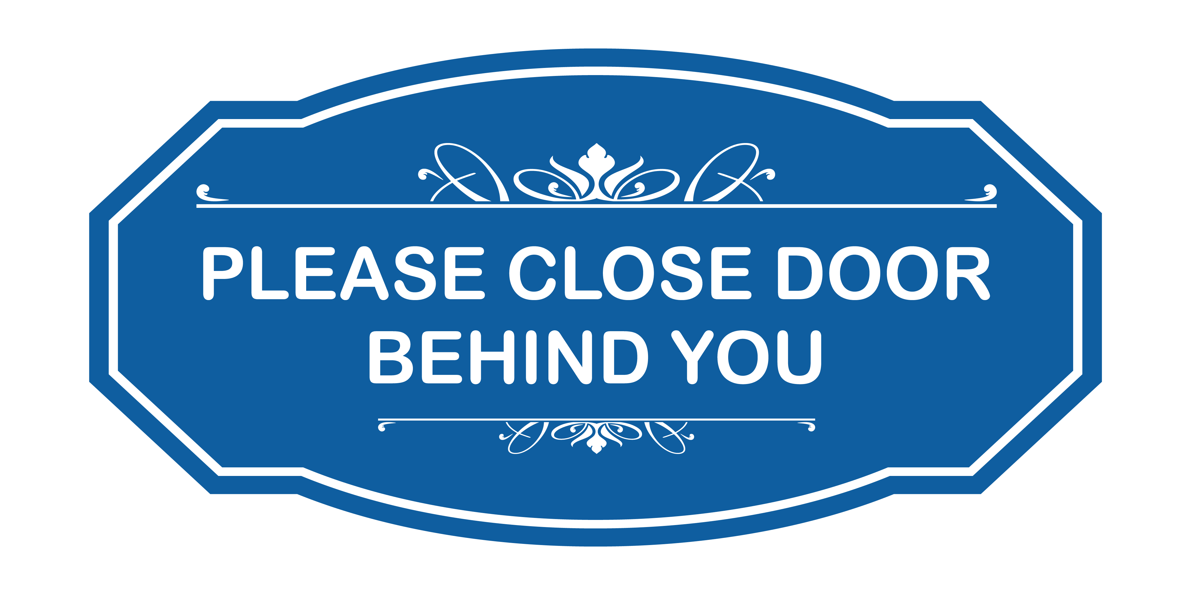 Victorian Please Close Door Behind You Sign (Blue) - Small - Walmart.com