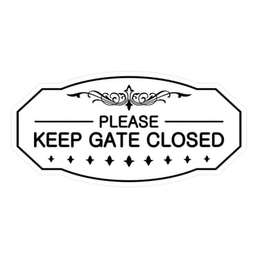 Portrait Round Please Keep Gate Closed Sign (White) - Medium 5" x 7 ...