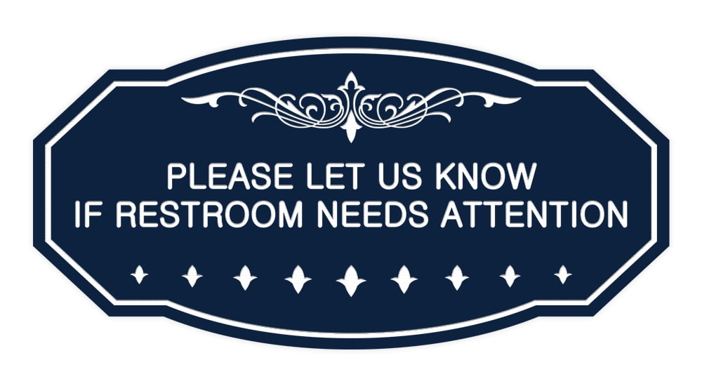 Victorian Please Let Us Know If Restroom Needs Attention Sign (Navy ...
