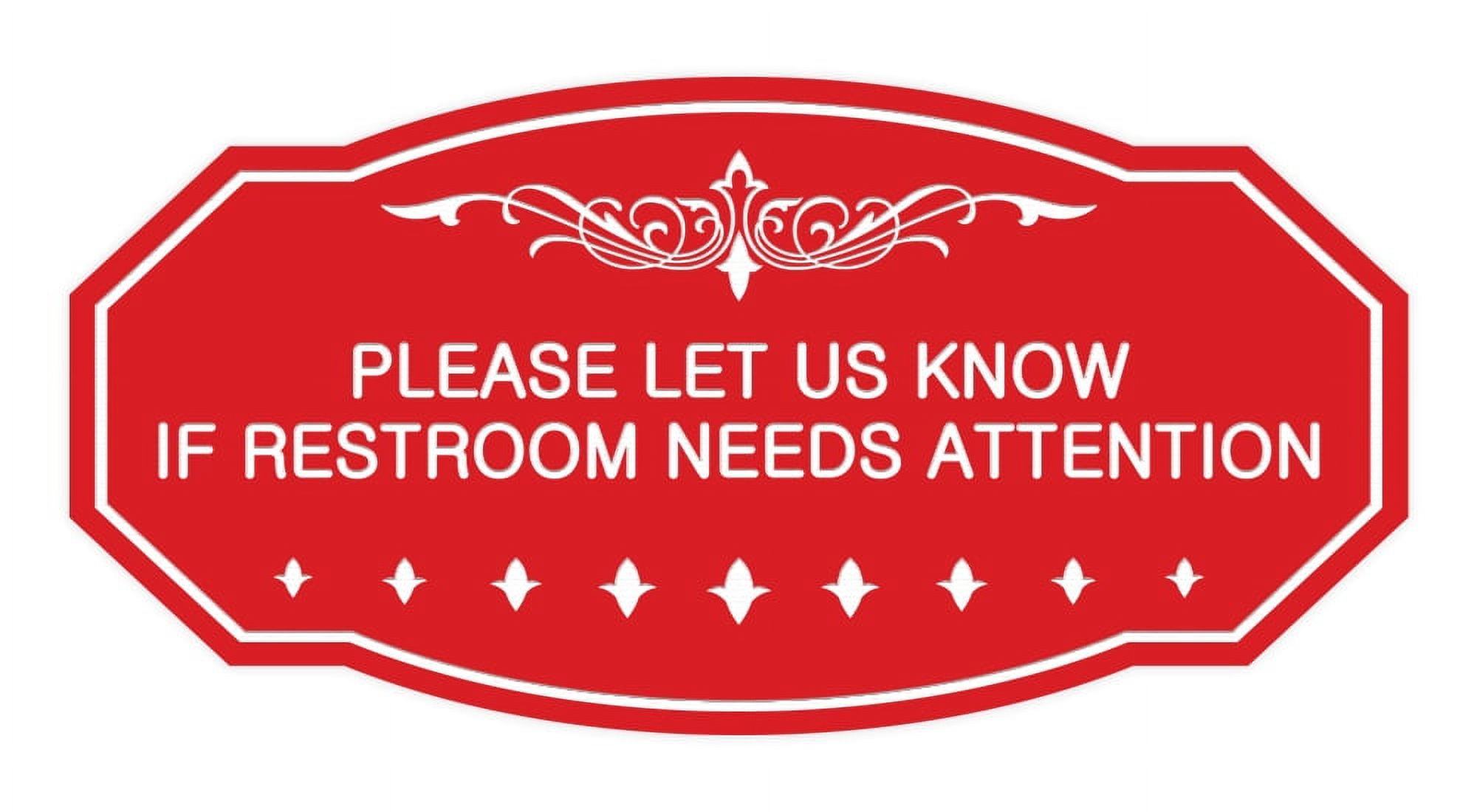 Victorian Please Let Us Know If Restroom Needs Attention Sign (Red ...
