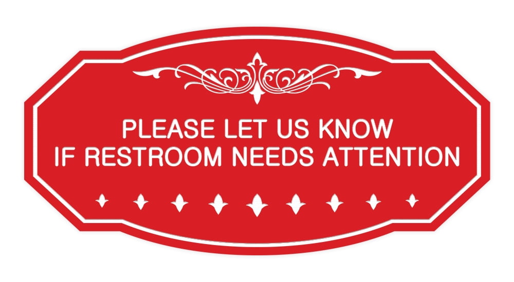 Victorian Please Let Us Know If Restroom Needs Attention Sign (Red ...