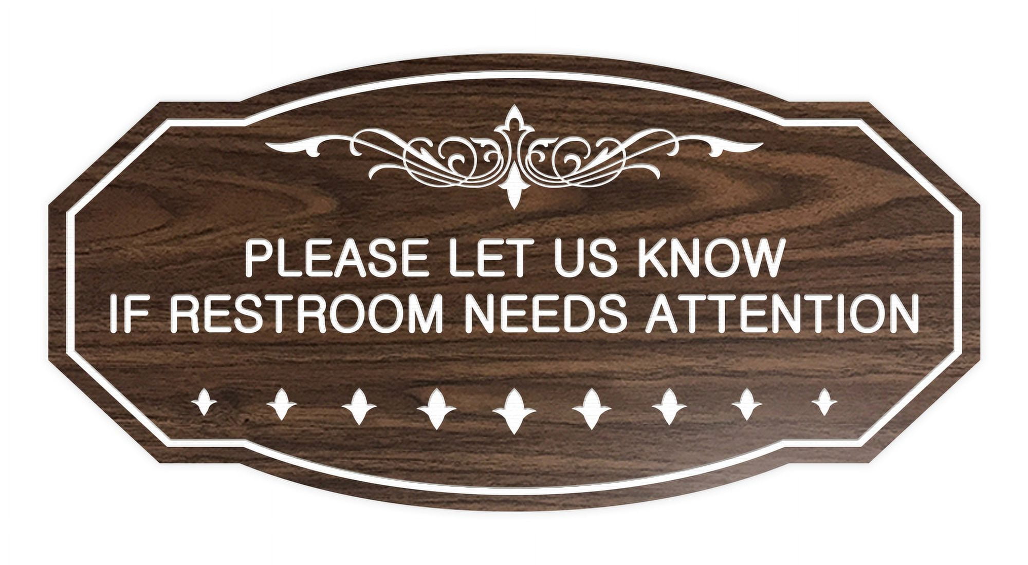 Victorian Please Let Us Know If Restroom Needs Attention Sign (Walnut ...