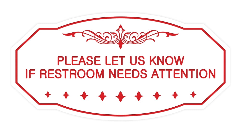 Victorian Please Let Us Know If Restroom Needs Attention Sign (White ...