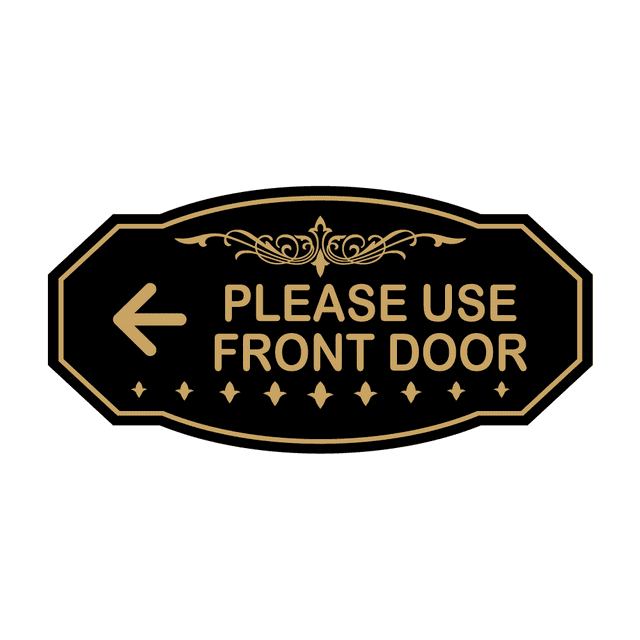 Victorian Please Use Front Door Sign (Black Gold) - Medium - Walmart.com
