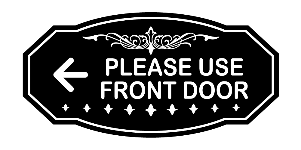 Victorian Please Use Front Door Sign (Black) - Medium - Walmart.com