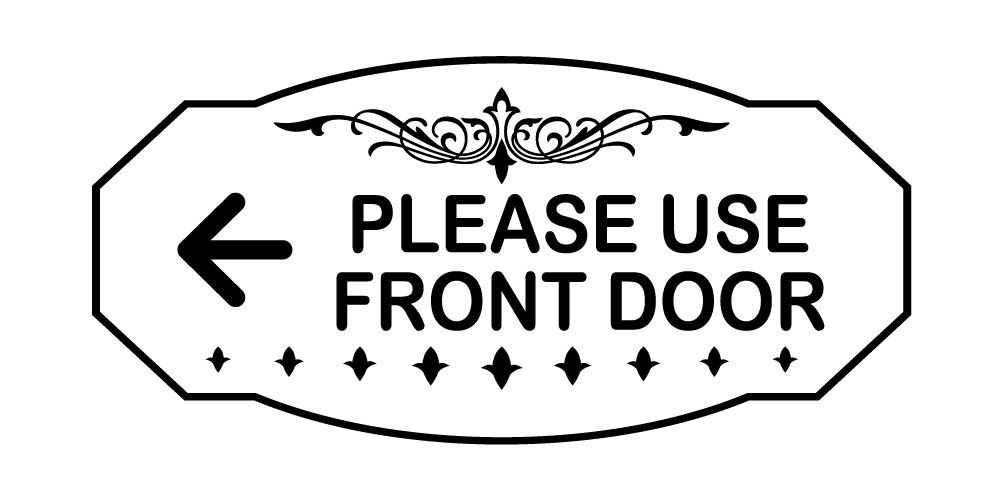 Victorian Please Use Front Door Sign (White) - Medium - Walmart.com