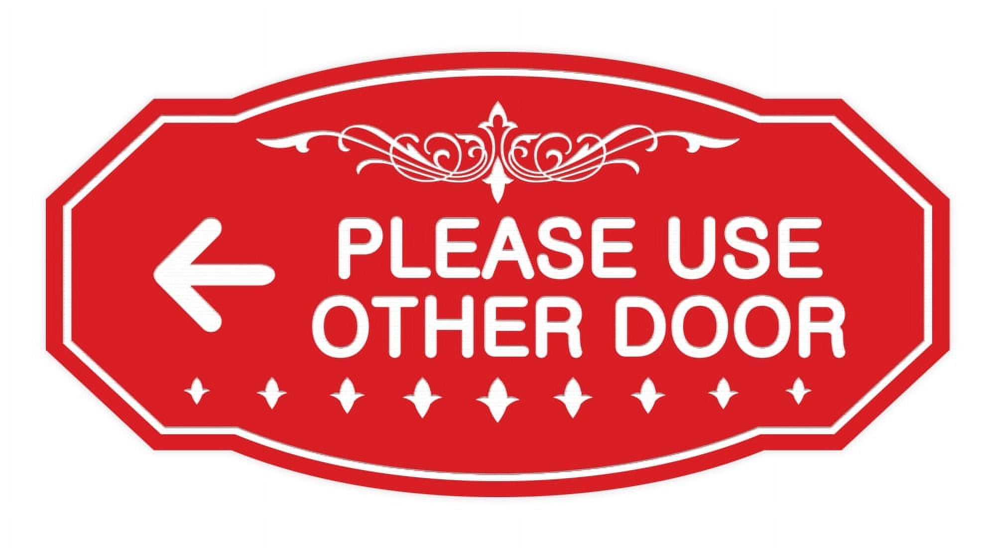 Victorian Please Use Other Door Left Arrow Sign (Red) - Large 5" X 10 ...