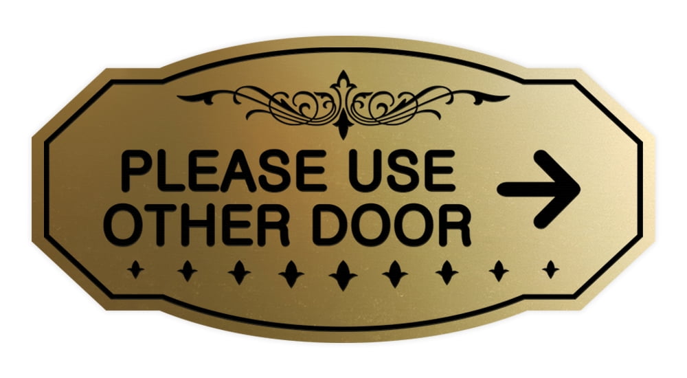 Victorian Please Use Other Door Right Arrow Sign (Brushed Gold ...