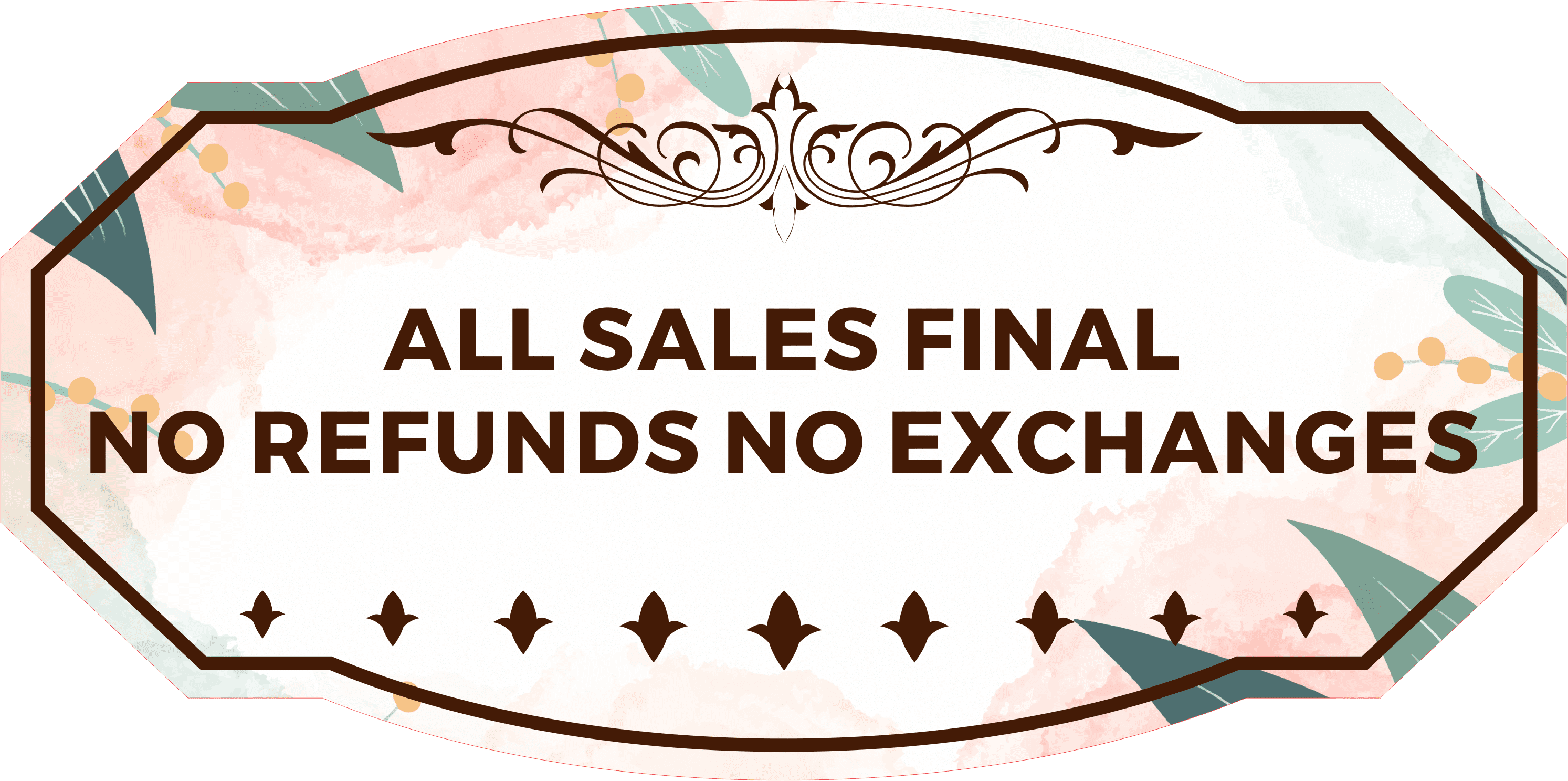 Victorian Plus All Sales Final No Refunds No Exchanges Door or Wall ...