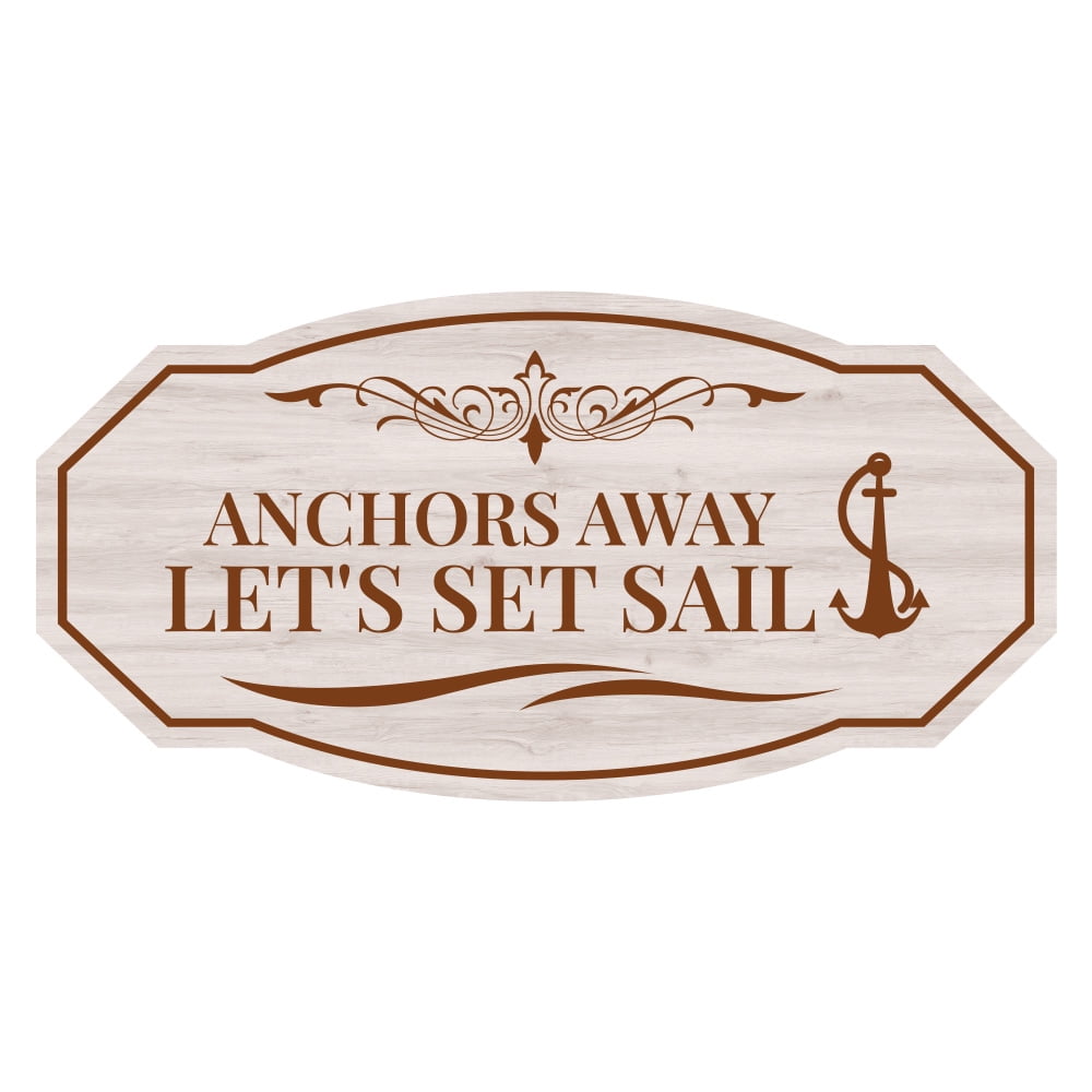 Victorian Plus Anchors Away – Let's Set Sail Wall or Door Sign ...
