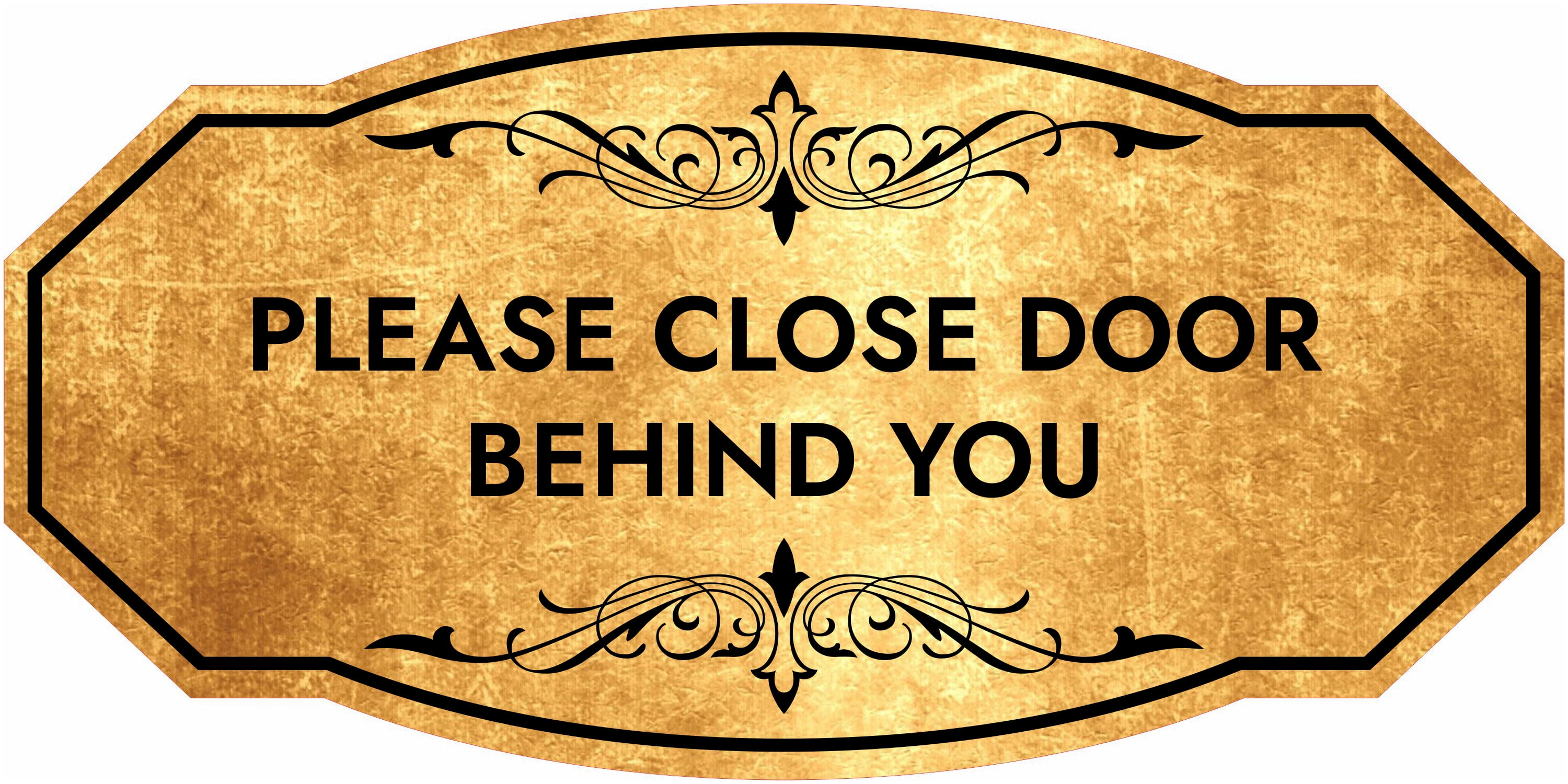 Victorian Plus Please Close Door Behind You Wall or Door Sign ...