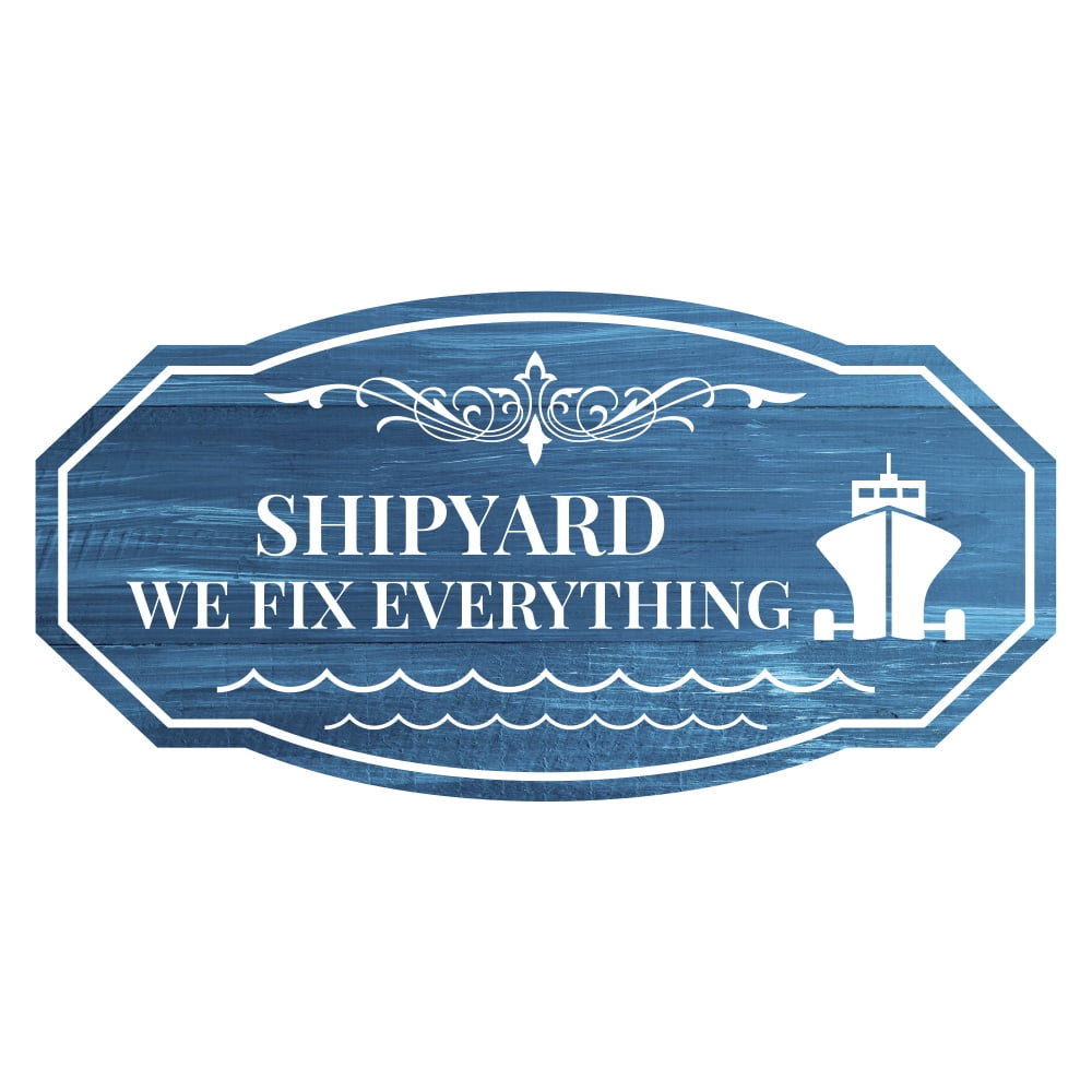 Victorian Plus S.O.S. Shipyard We Fix Everything Wall or Door Sign ...