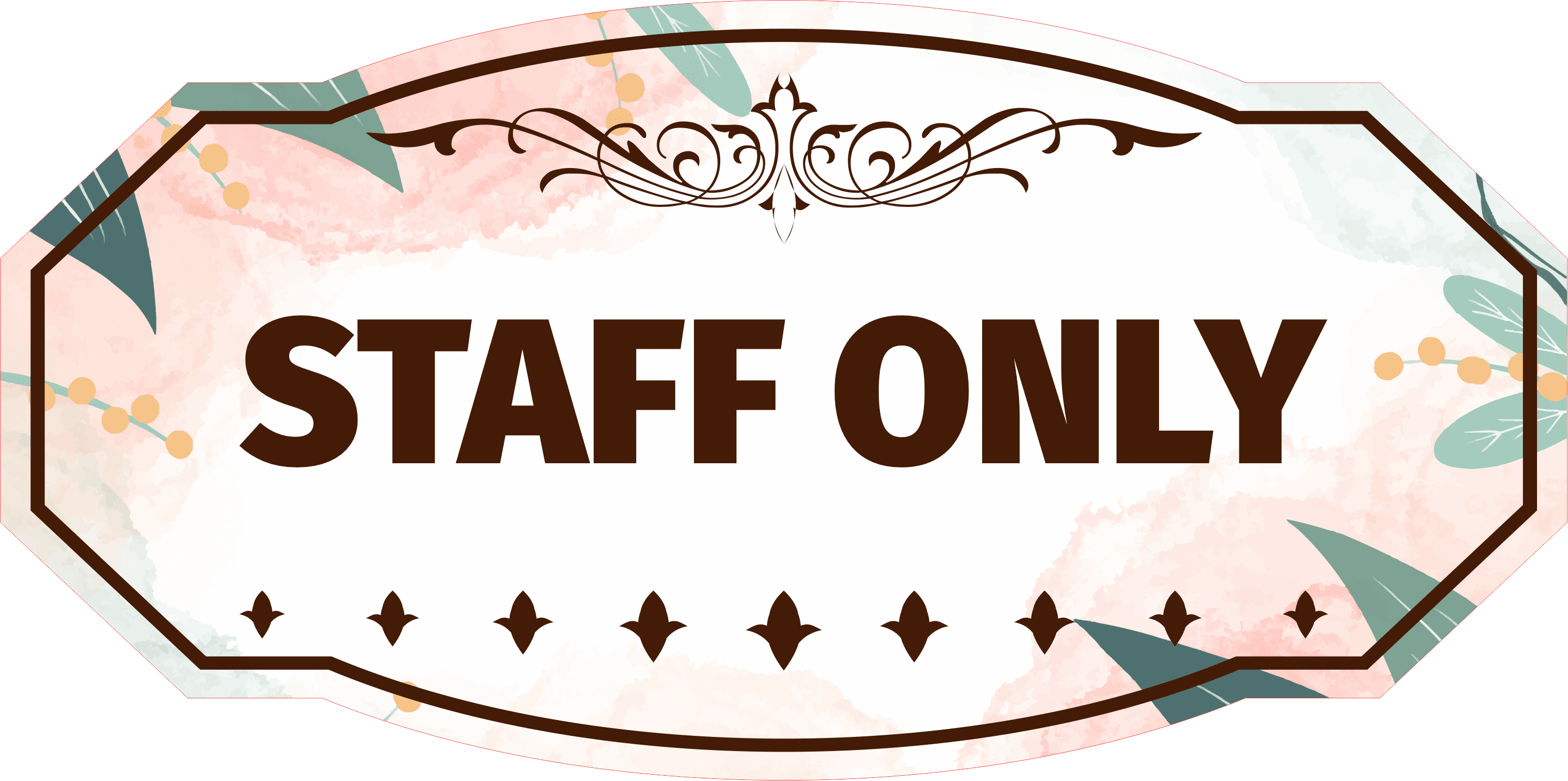 Victorian Plus Staff Only Door or Wall Sign | Colorful Business Signage ...