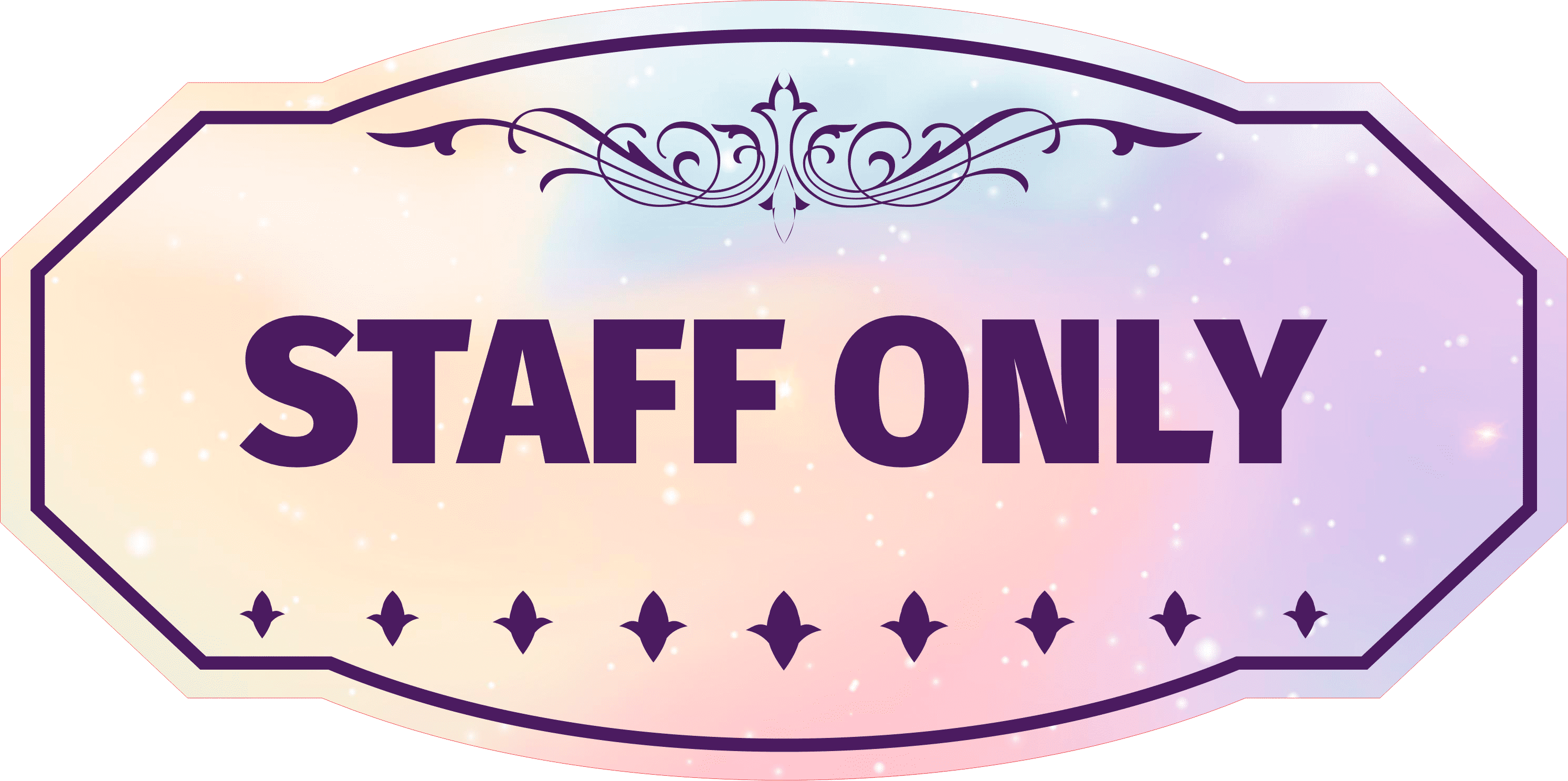 Victorian Plus Staff Only Door or Wall Sign | Colorful Business Signage ...