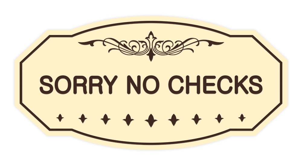 Victorian Sorry No Checks Sign (Ivory/Dark Brown) - Small 3" X 6 ...