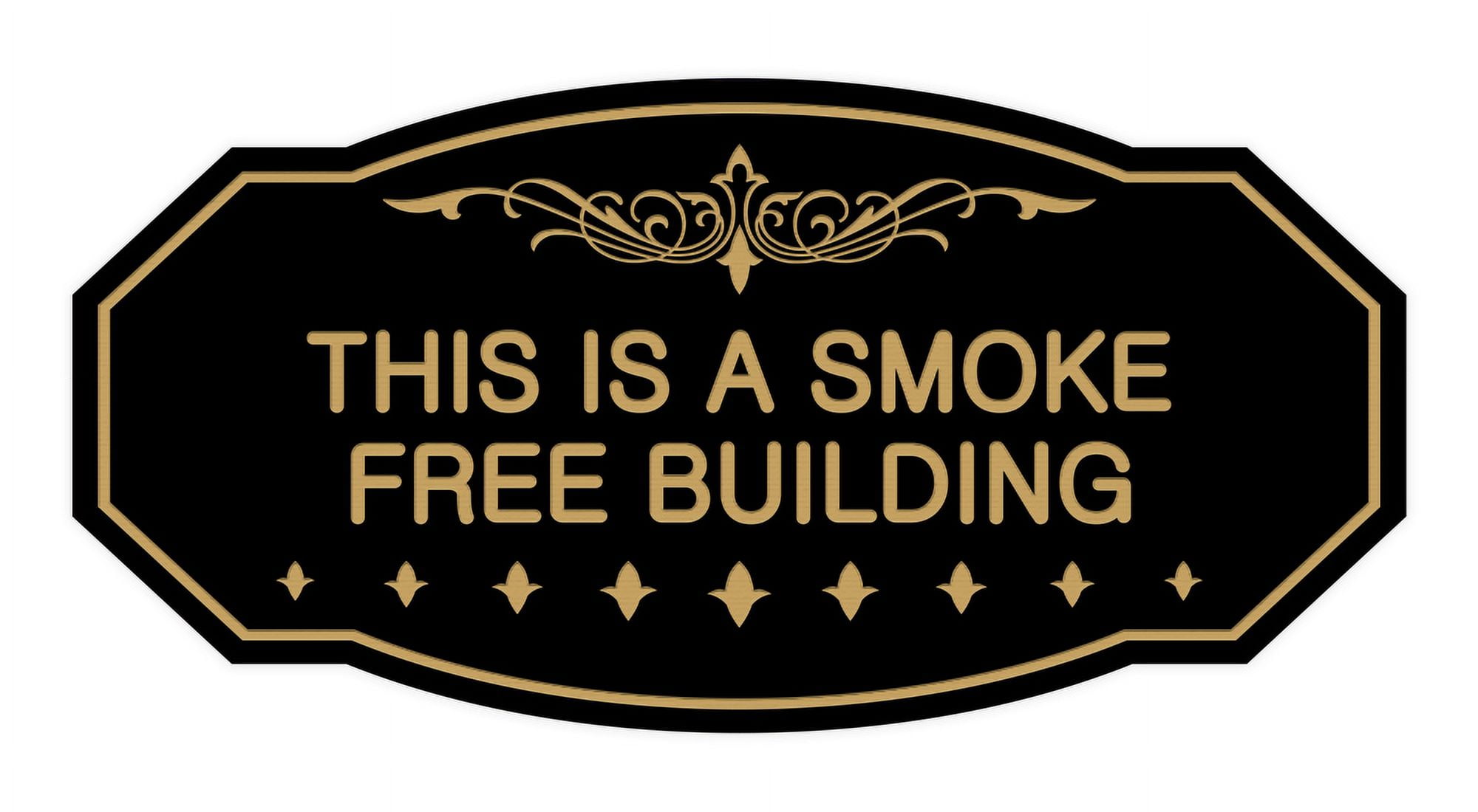Victorian This Is A Smoke Free Building Sign (Black /Gold) - Small 3" X ...