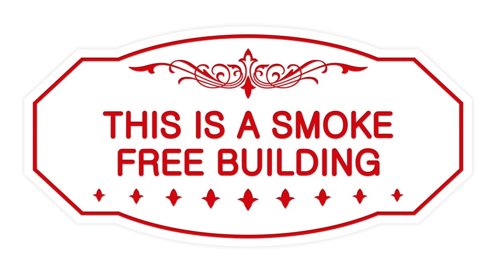 Victorian This Is A Smoke Free Building Sign (White/Red) - Large 5" X ...