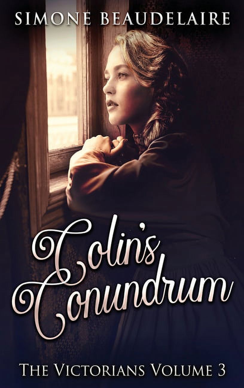 Victorians Colin's Conundrum, Book 3, (Hardcover) - Walmart.com