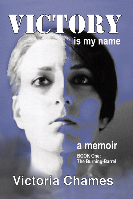 Victory Trilogy Victory Is My Name, Book One: The Burning-Barrel, Book ...