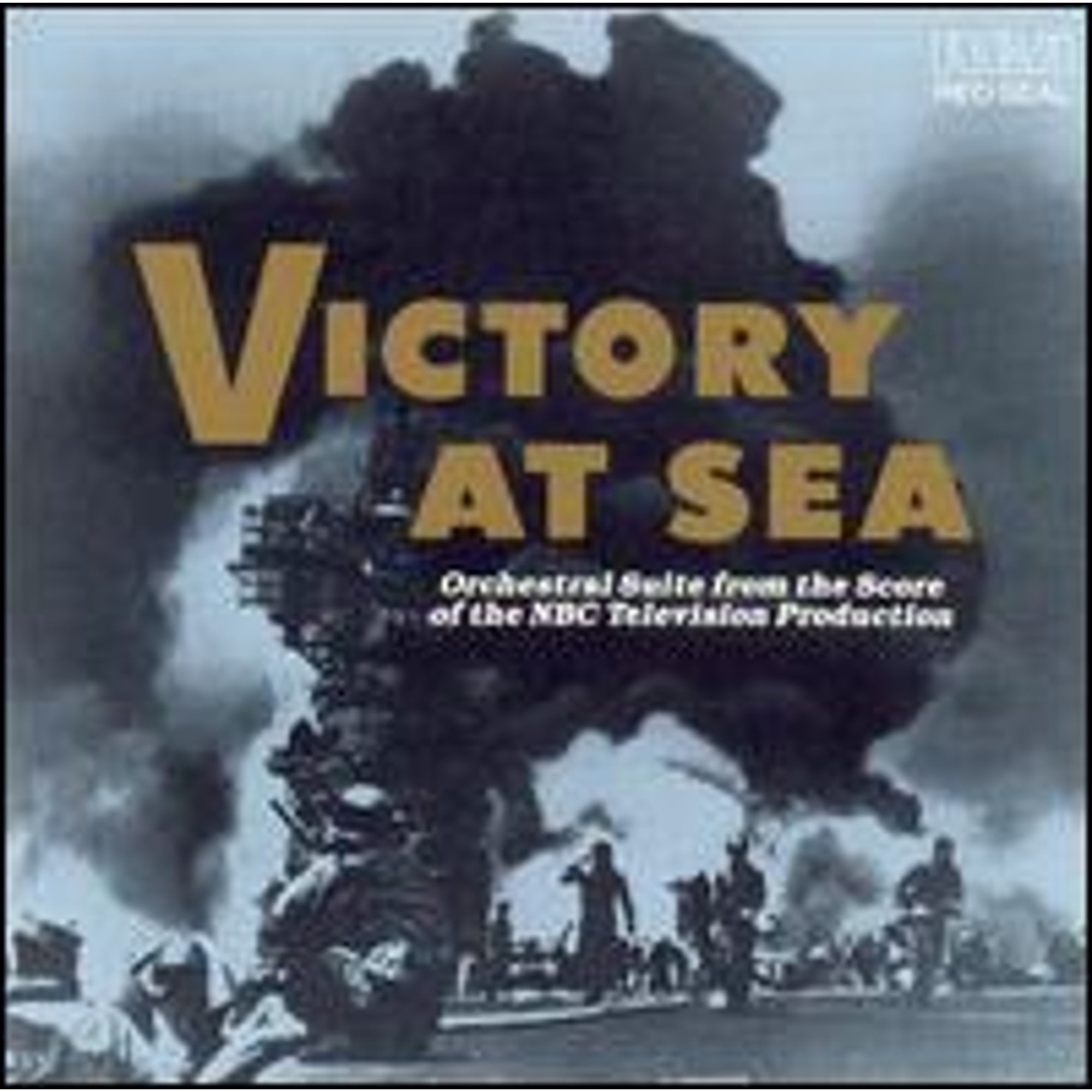 Pre-Owned Victory at Sea: Orchestral Suite from the Score (CD ...