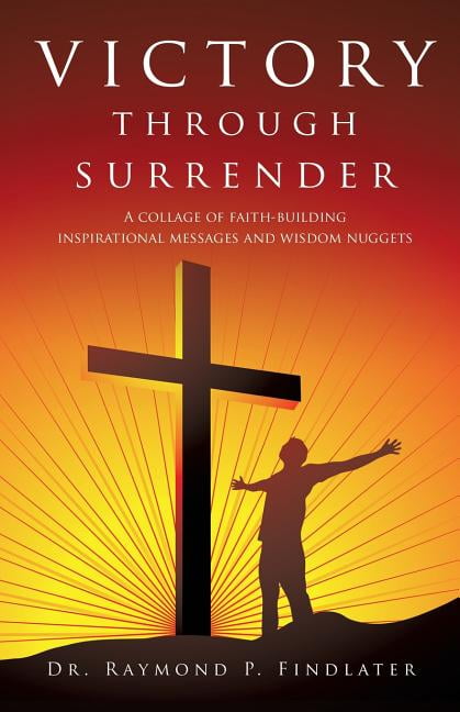 Victory through Surrender, (Paperback) - Walmart.com