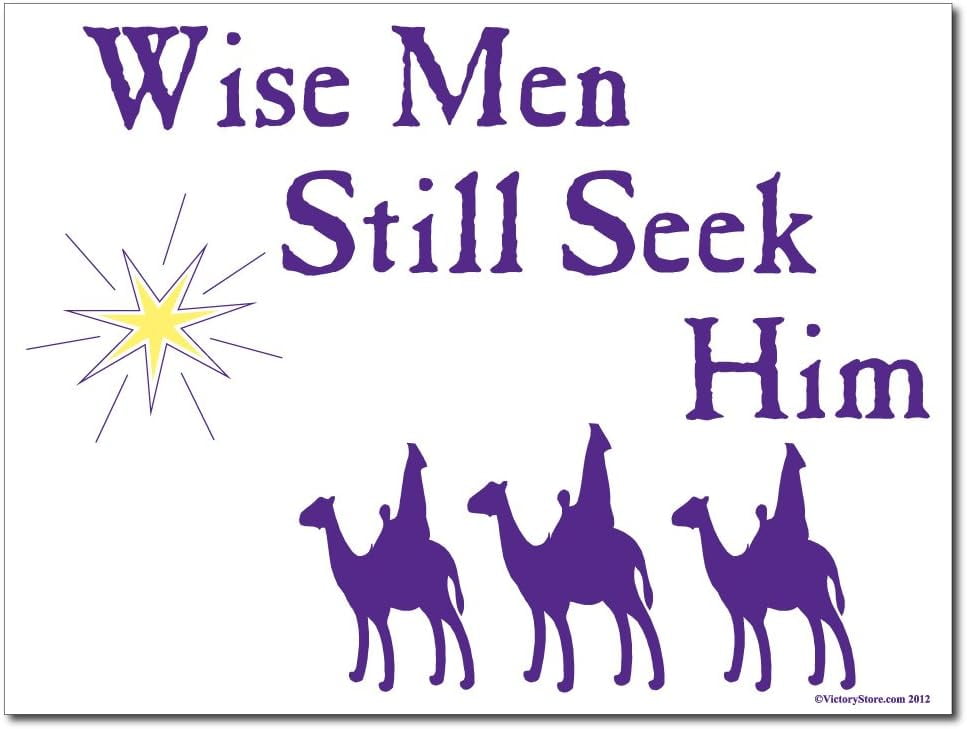 VictoryStore Yard Sign Outdoor Lawn Decorations: "Wise Men Still Seek ...