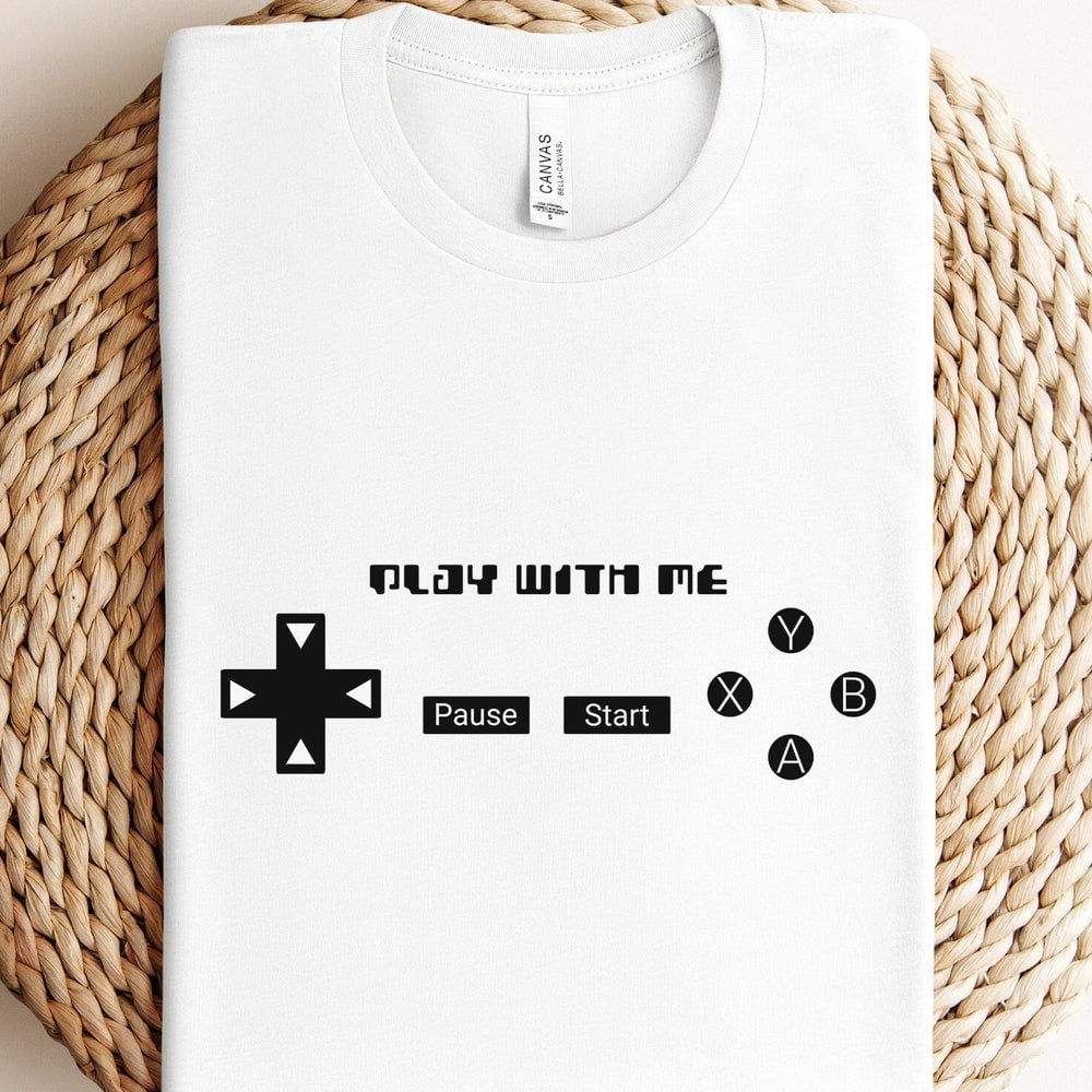 Video Game Shirt, Funny Video Game Tshirt, Play With Me Gaming T-Shirt ...