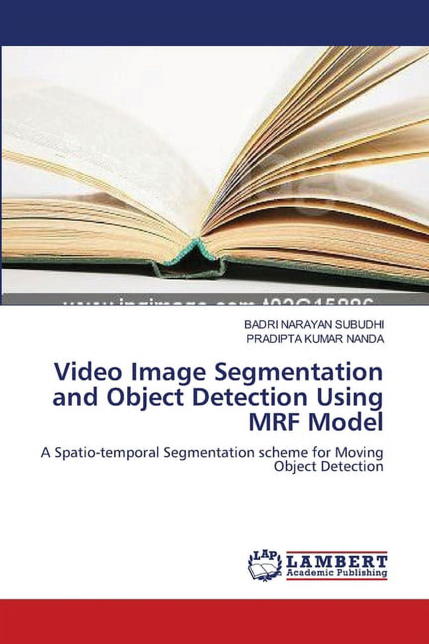 Video Image Segmentation And Object Detection Using Mrf Model